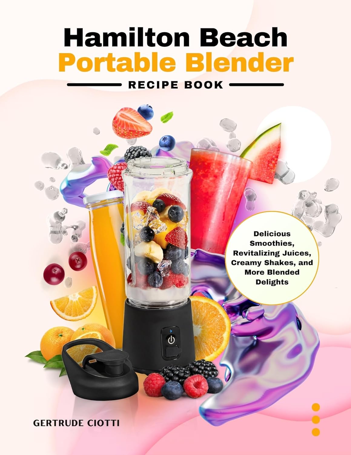 Amazon.com: Hamilton Beach Portable Blender Recipe Book: Delicious ...