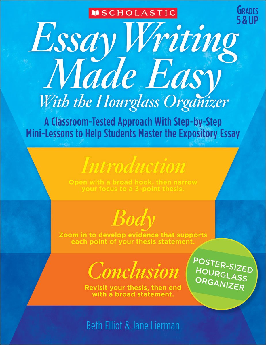 Amazon.com: Essay Writing Made Easy With the Hourglass Organizer eBook ...