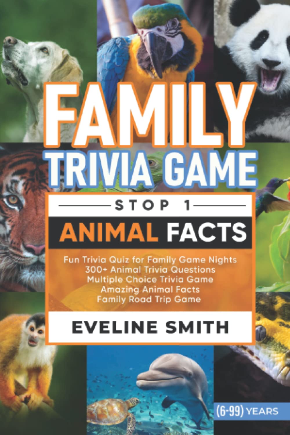 Family Trivia Game - Stop 1 - Amazing Animals: - 300 Multiple Choice ...