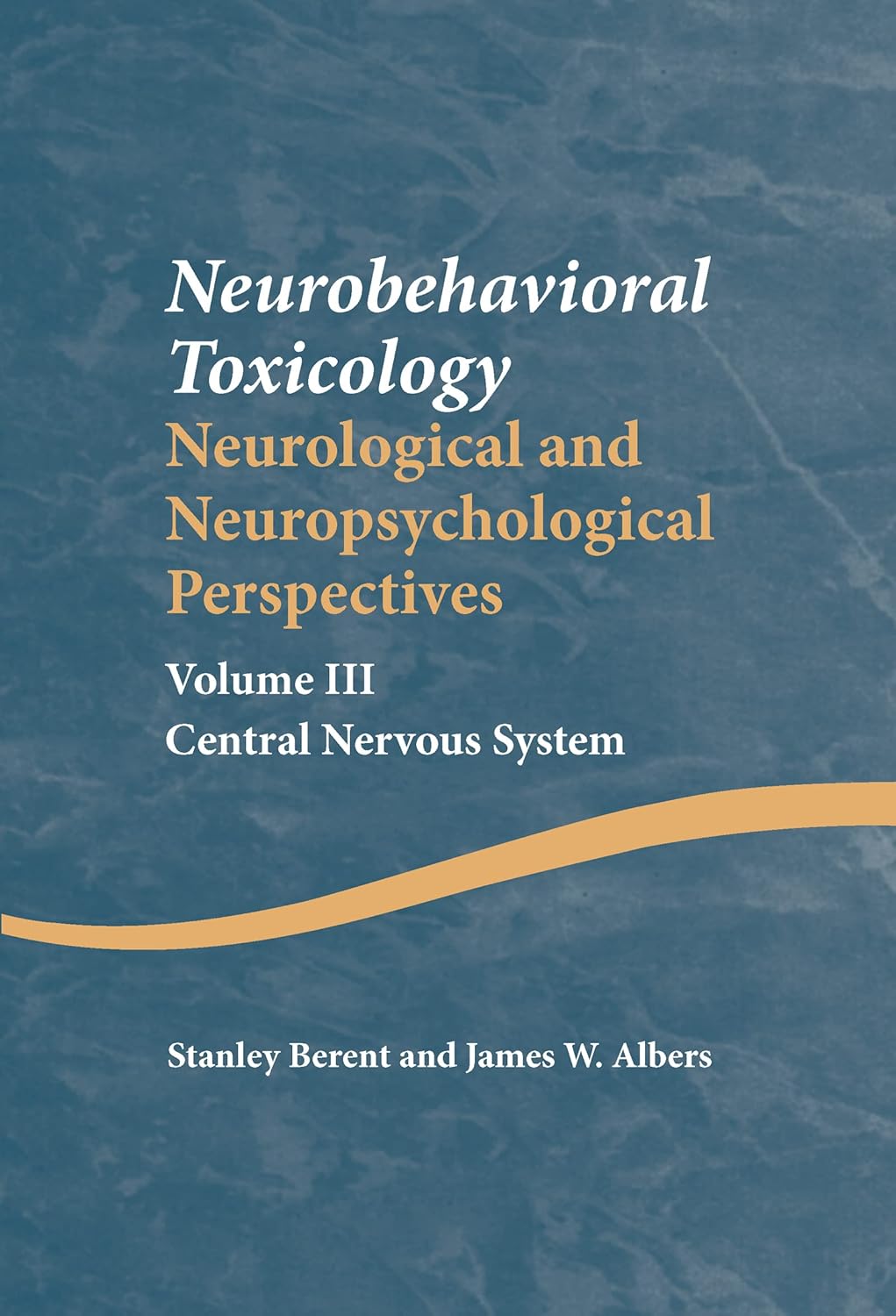 Neurobehavioral Toxicology: Neurological and Neuropsychological ...