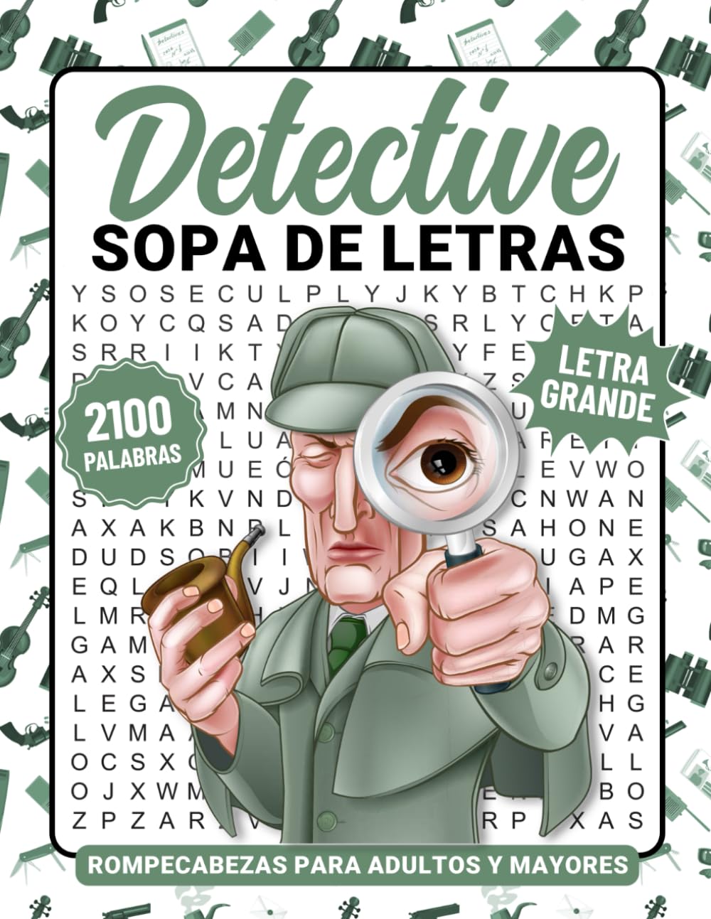 Detective Sopa De Letras En Español Para Adultos: Libro De Juegos De ...