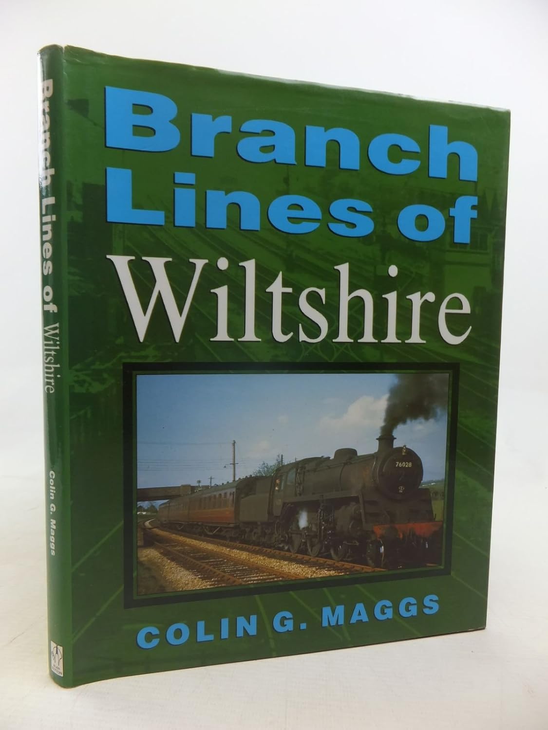 Branch Lines of Wiltshire (Transport/Railway) : Maggs, Colin G.: Amazon ...