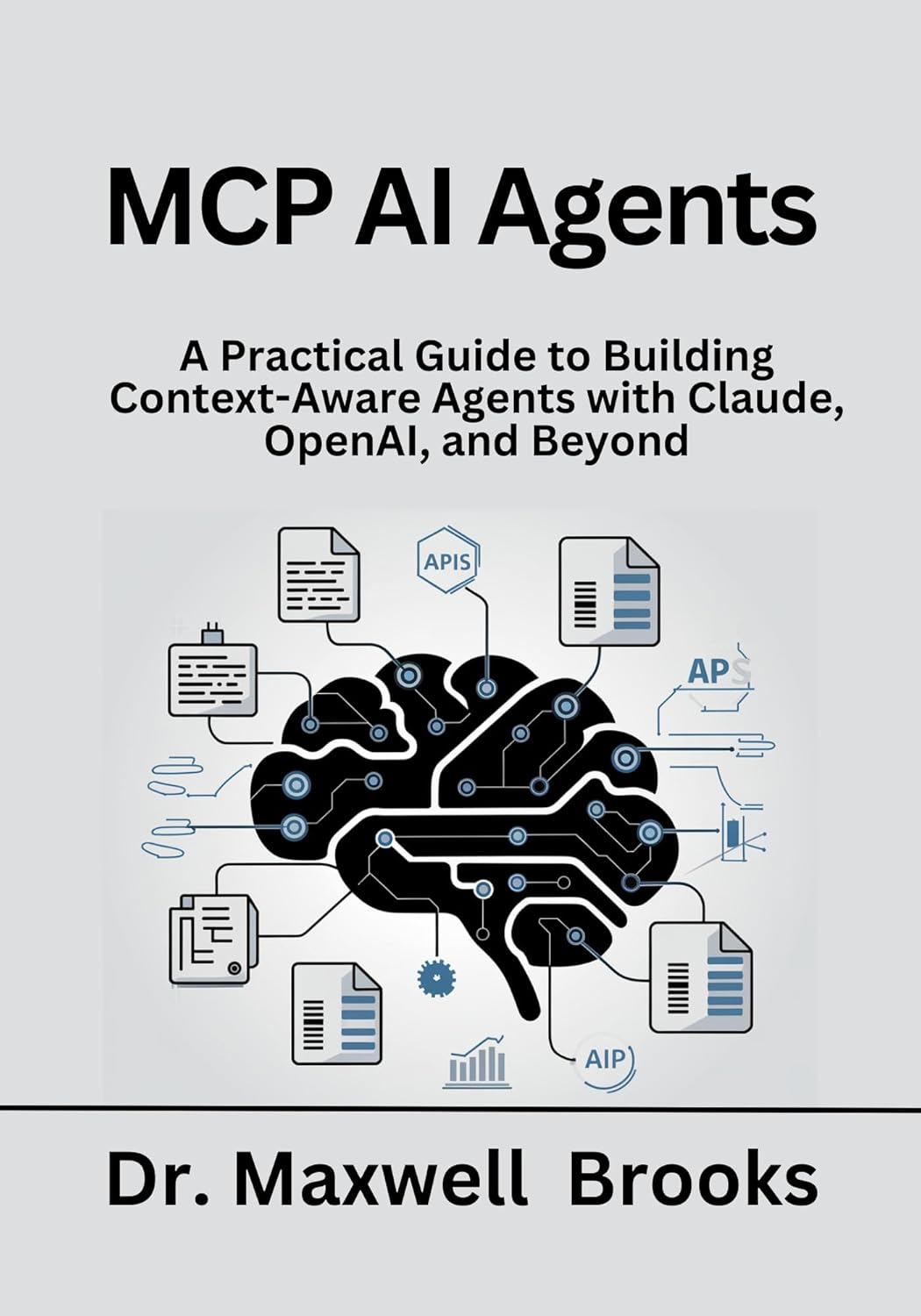 Amazon.co.jp: MCP AI Agents : A Practical Guide to Building Context-Aware Agents with Claude ...
