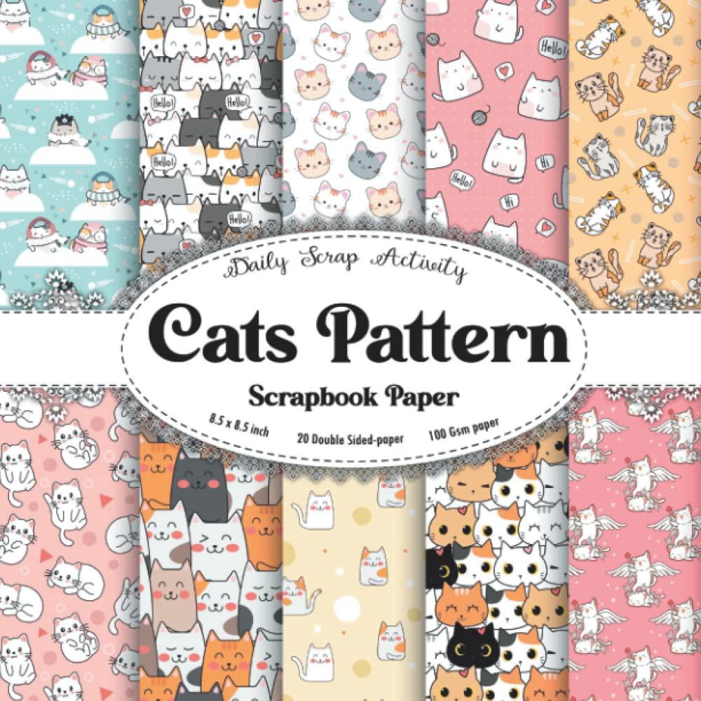 Cats Pattern Scrapbook Paper: Cute Kawaii Cats Pattern For Scrapbooking ...