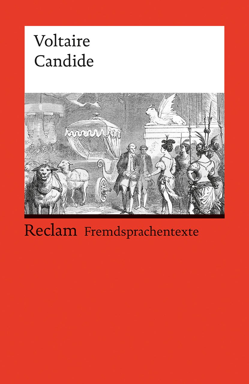 Candide ou l’Optimisme. Französischer Text mit deutschen ...