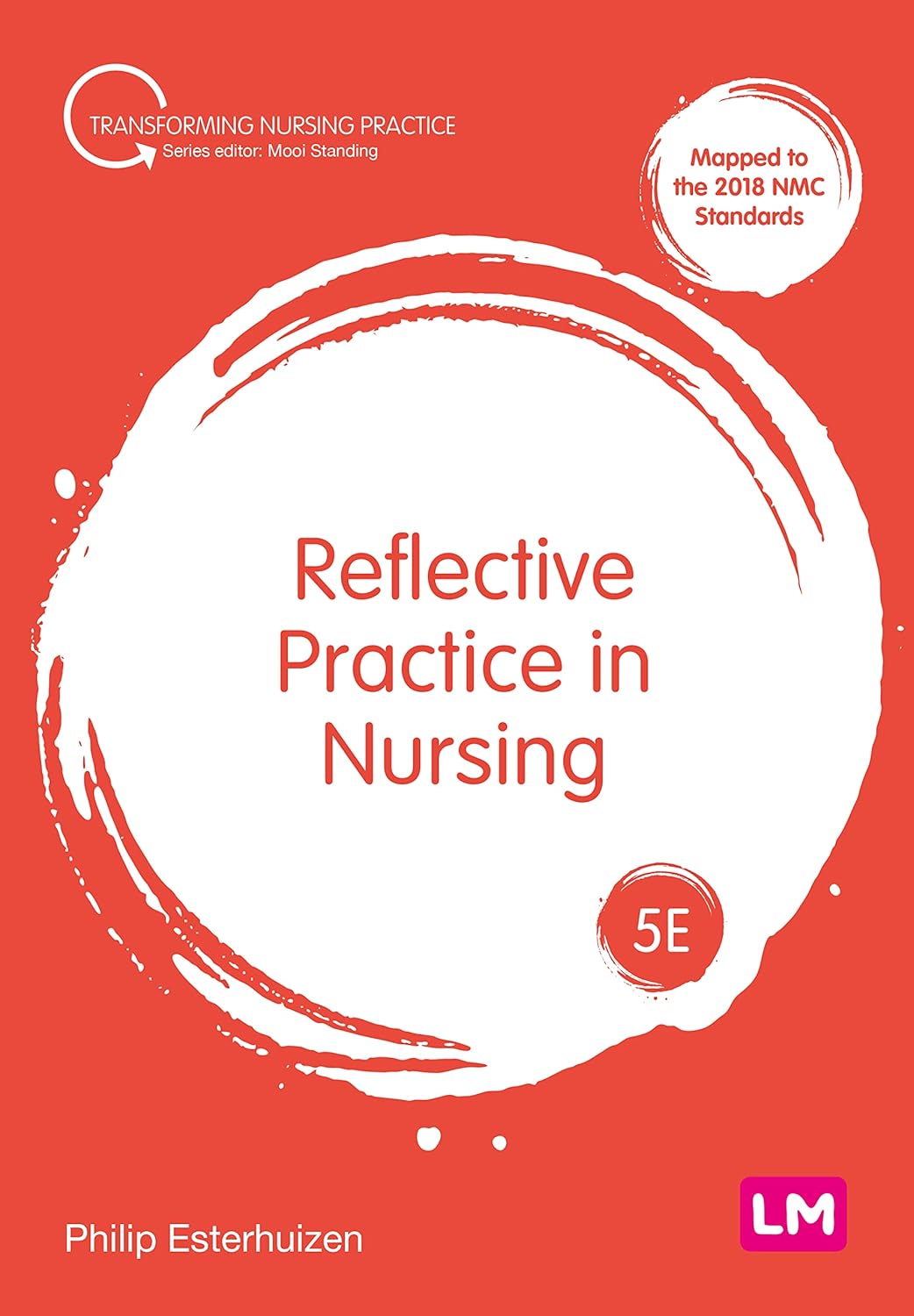 Reflective Practice in Nursing (Transforming Nursing Practice Series ...