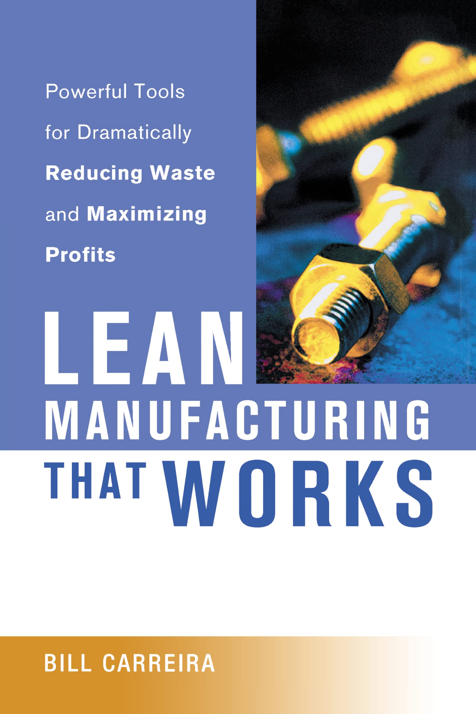 Amazon.com: Lean Manufacturing That Works: Powerful Tools for ...