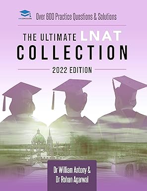 The Ultimate LNAT Collection: 2022 Edition: A comprehensive LNAT Guide ...