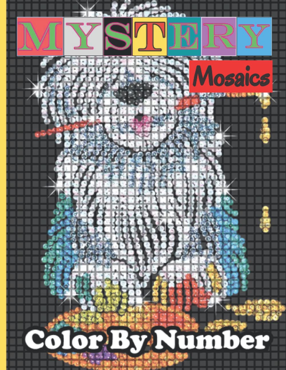 Buy Mystery Mosaics Color by Number: An Cute Mystery Coloring Mosaic ...