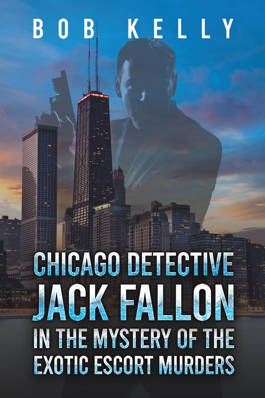 Chicago Detective Jack Fallon in the Mystery of the Exotic Escort ...