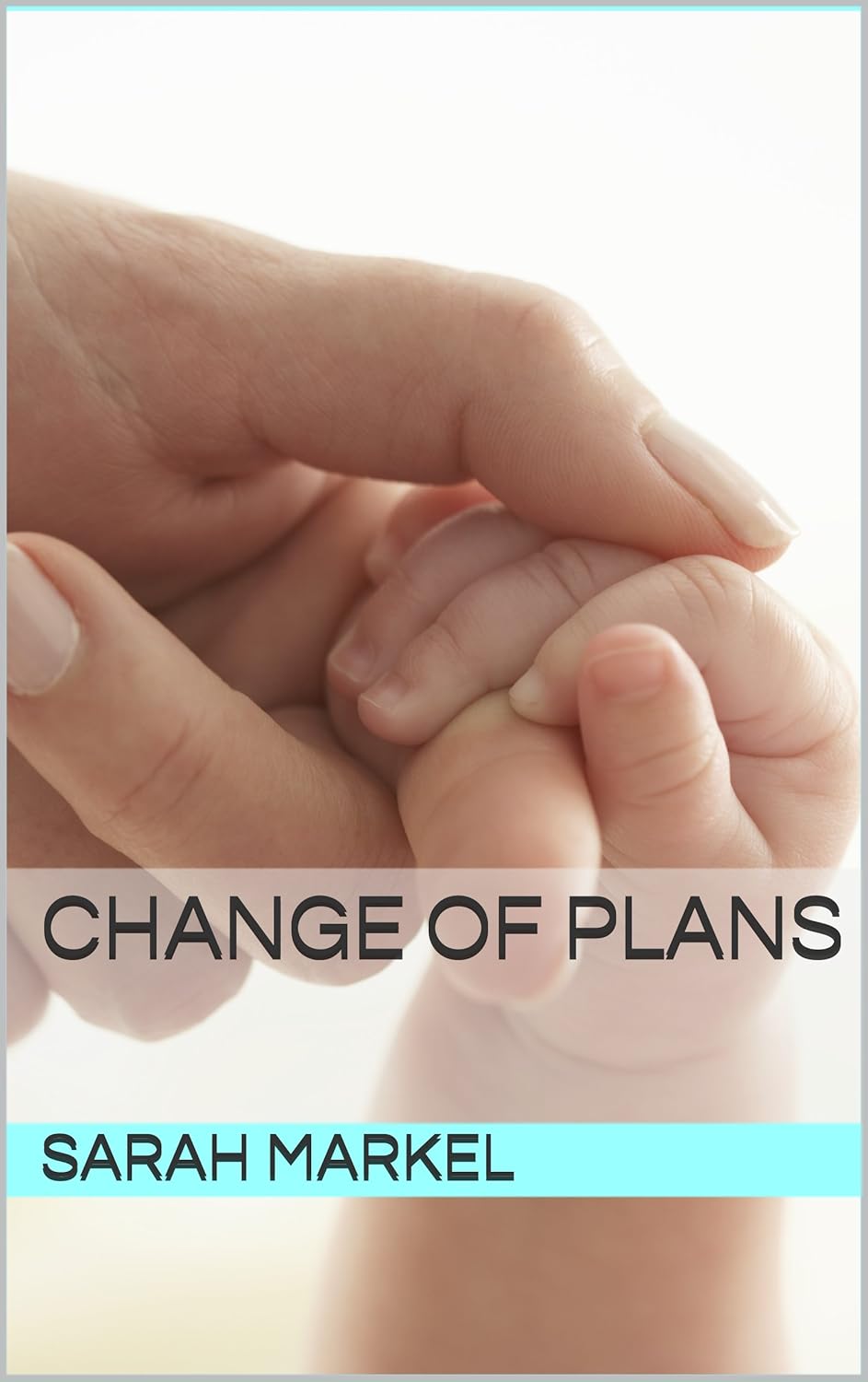 Change of Plans (Dej & Carrie Book 3) eBook : Markel, Sarah: Amazon.co ...