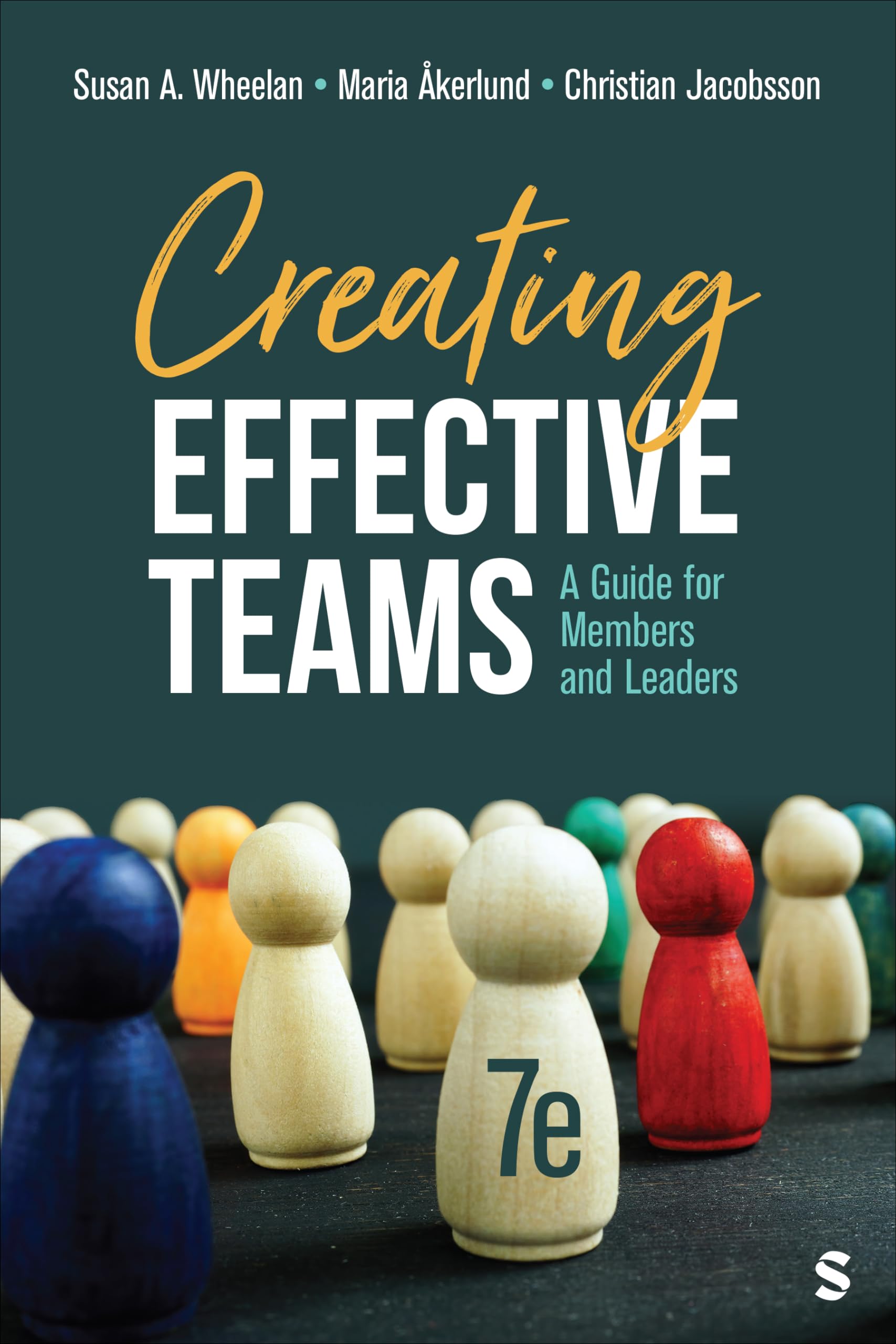 Amazon.com: Creating Effective Teams: A Guide for Members and Leaders ...