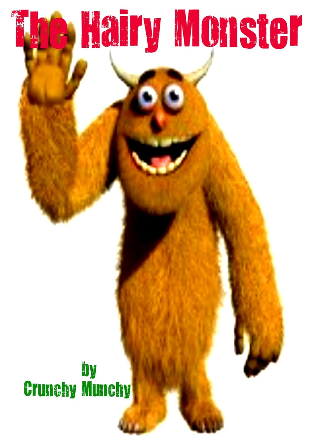 The Hairy Monster - Kindle edition by Munchy, Crunchy. Children Kindle ...