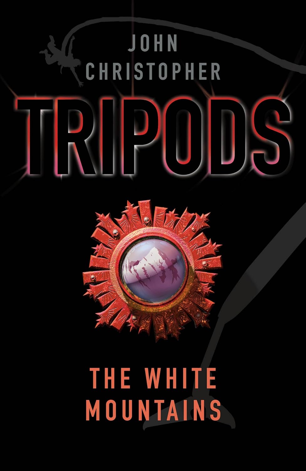 Tripods: The White Mountains: Book 1 eBook : Christopher, John: Amazon ...
