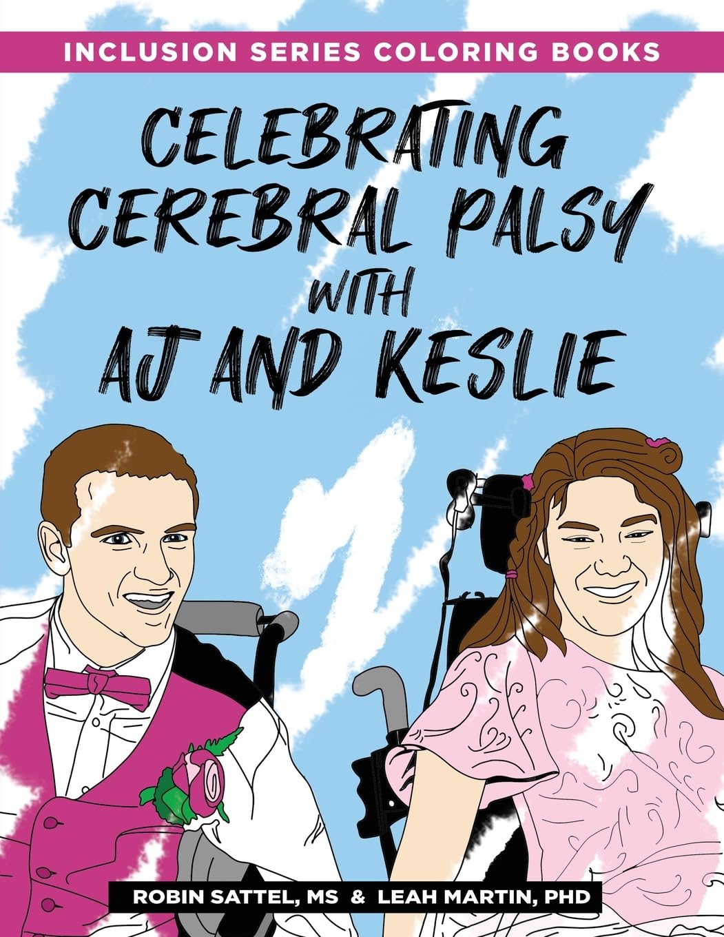 Amazon.com: Celebrating Cerebral Palsy with AJ and Keslie (Inclusion ...