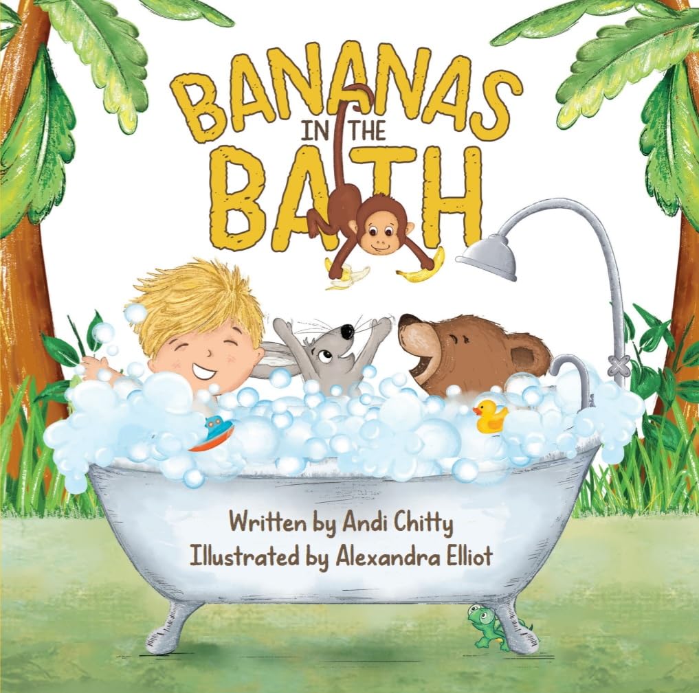 Bananas in the Bath, board book: Andi Chitty, Alexandra Elliot ...