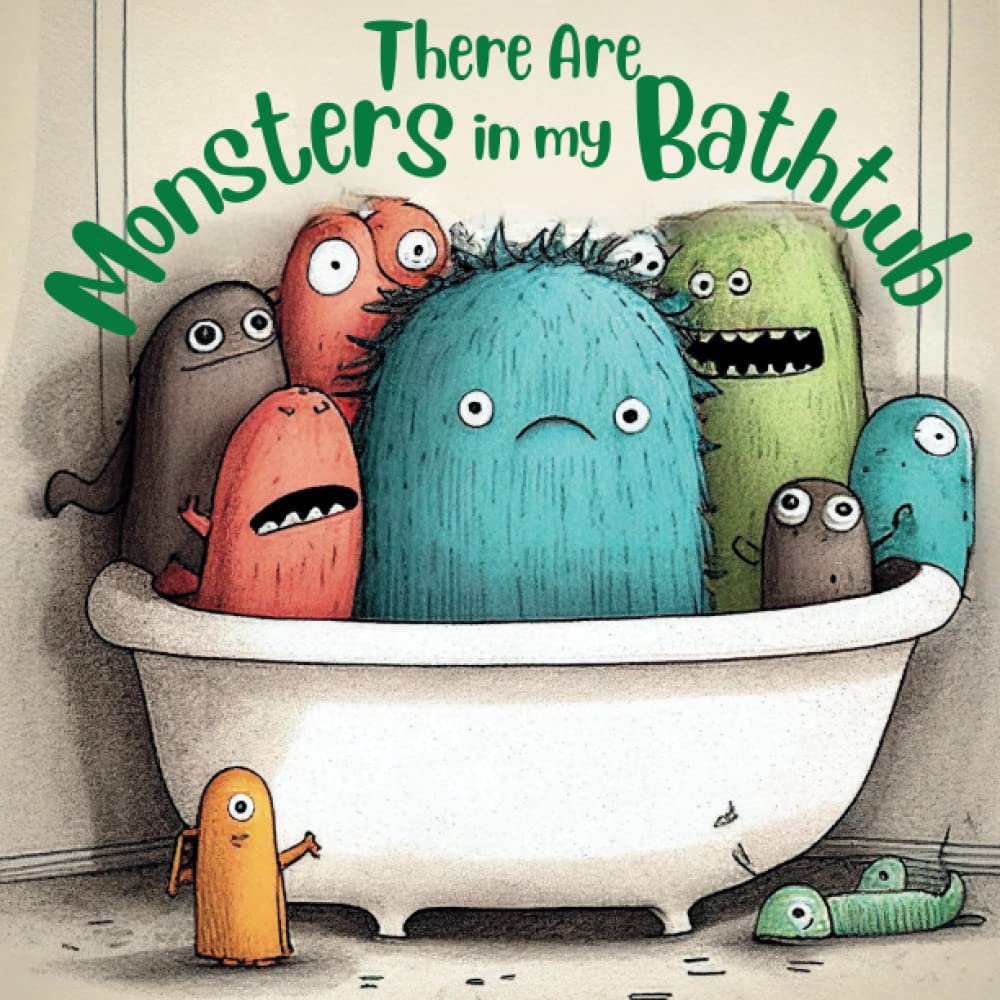 Preschool Book About Monsters: There are Monsters in My Bathtub: Kids ...