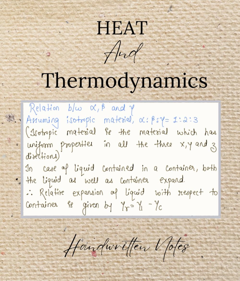 Amazon.com: Thermodynamics and Heat: Handwritten Student Notes for ...