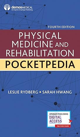 Physical Medicine and Rehabilitation Pocketpedia: 9780826156273 ...