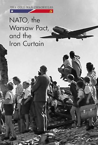 Amazon.com: NATO, the Warsaw Pact, and the Iron Curtain (Cold War ...