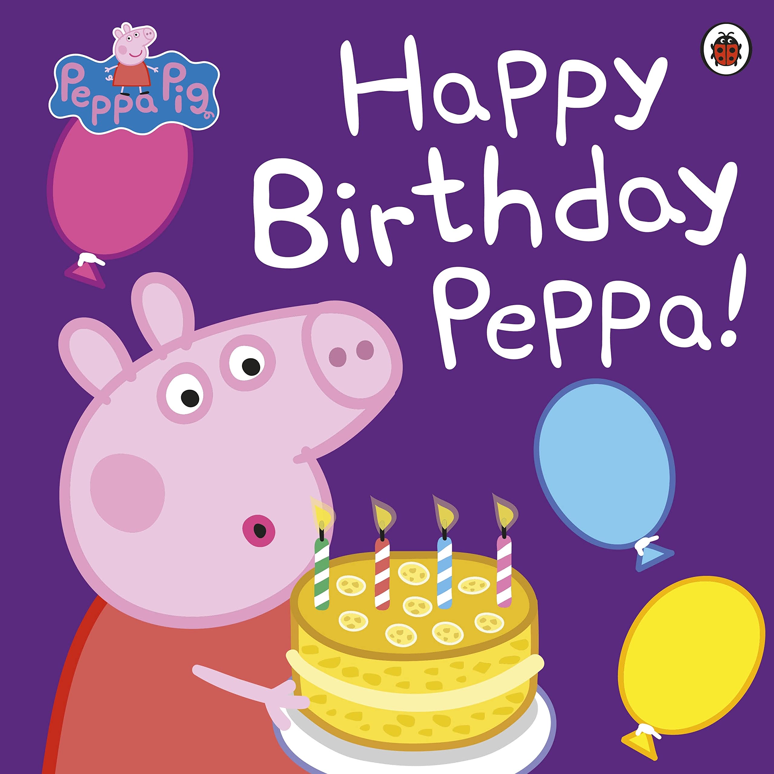 Peppa Pig: Happy Birthday Peppa!: Amazon.co.uk: Peppa Pig ...