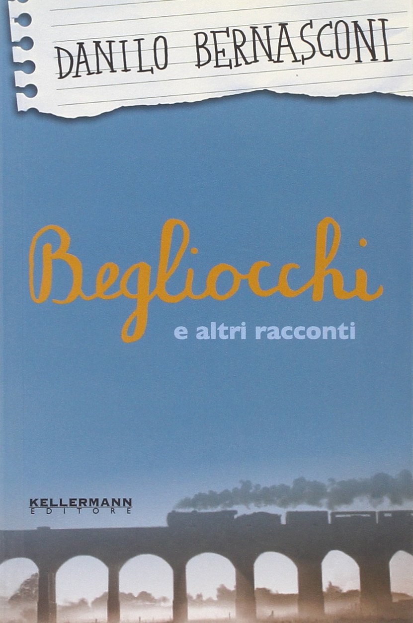 Amazon.com: Begliocchi e altri racconti: 9788886089586: Bernasconi ...