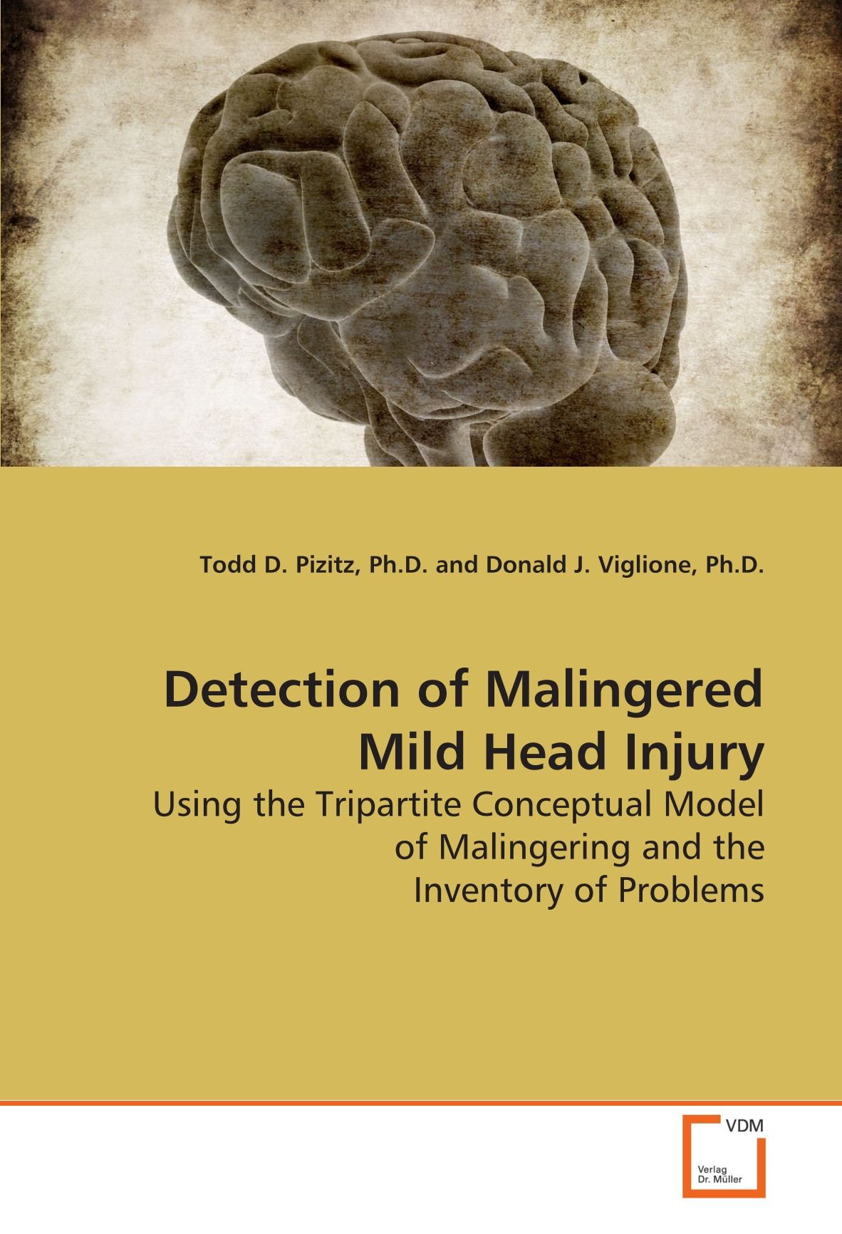 Detection of Malingered Mild Head Injury: Using the Tripartite ...