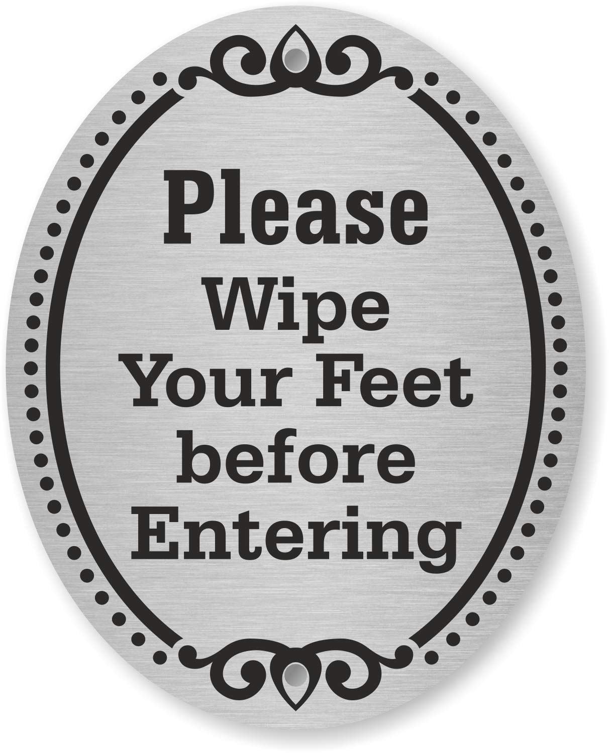 SmartSign “Please Wipe Your Feet Before Entering” Diamond Plate Door ...