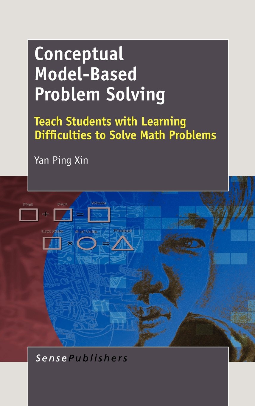 Conceptual Model-Based Problem Solving: Teach Students with Learning ...