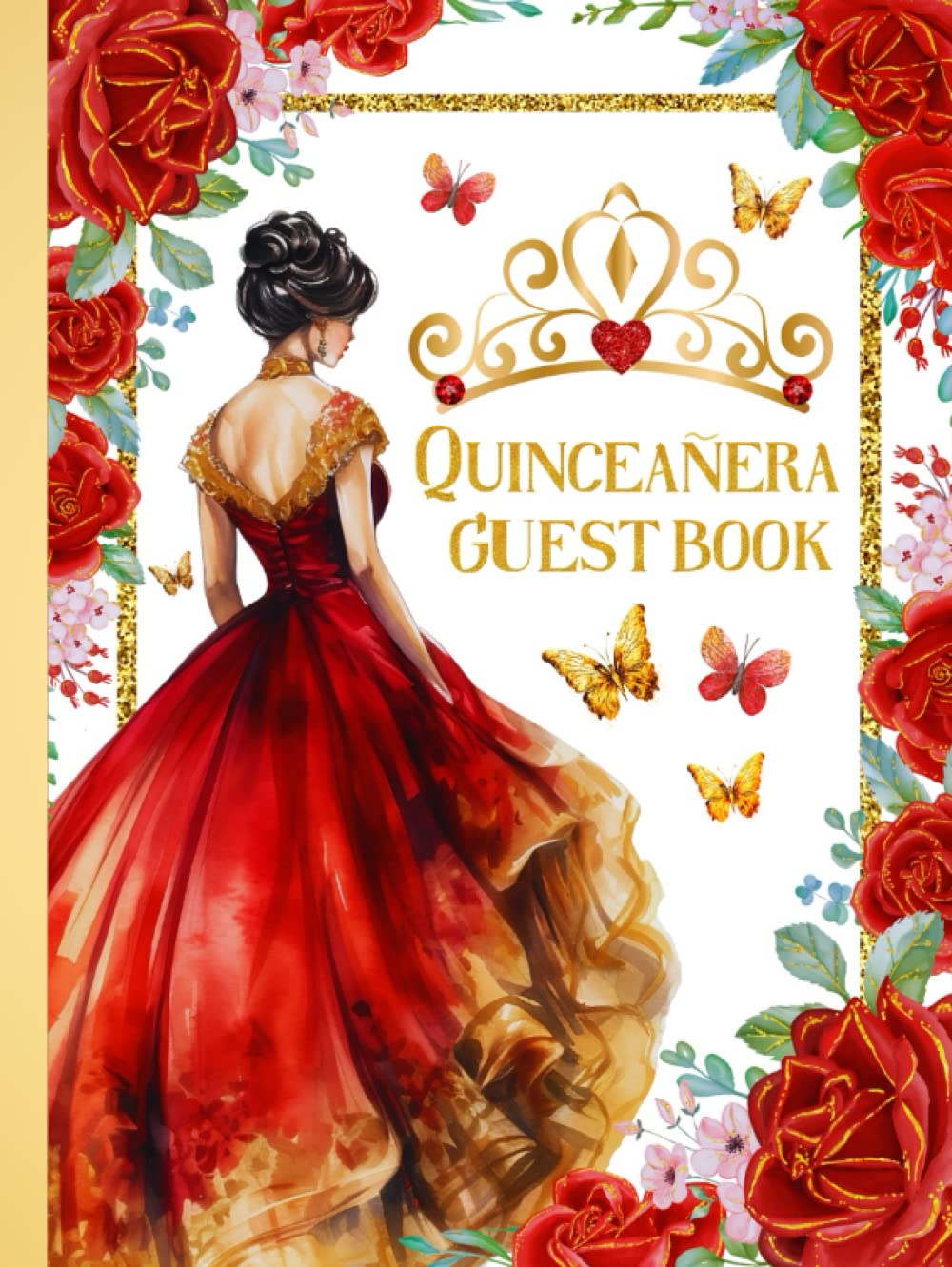 Red Quinceanera Guest Book: Gold Butterfly Hardcover Quince Sign In ...