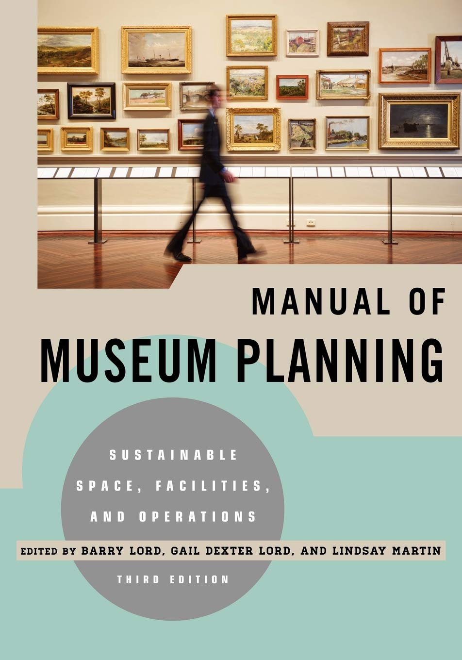 Amazon | Manual of Museum Planning: Sustainable Space, Facilities, and ...