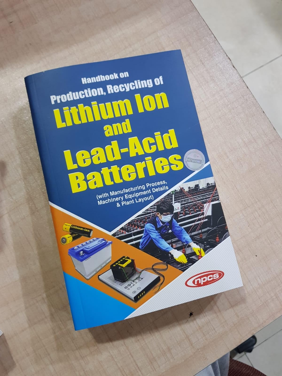 Buy Handbook on Production, Recycling of Lithium Ion and Lead-Acid ...