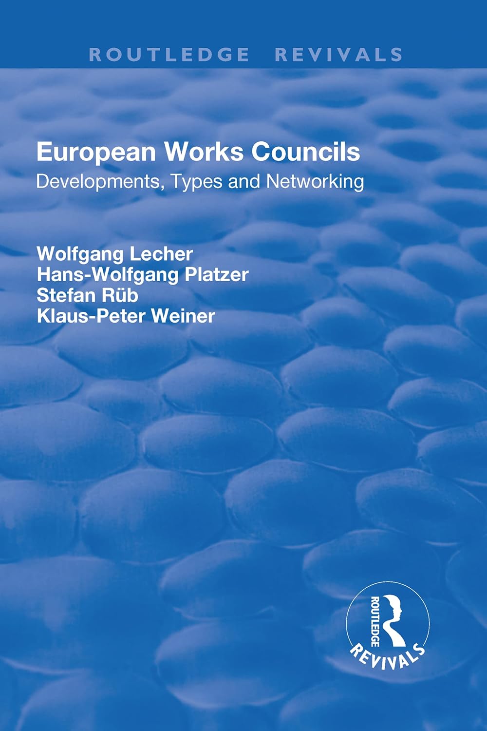 Amazon.com: European Works Councils: Development, Types and Networking ...