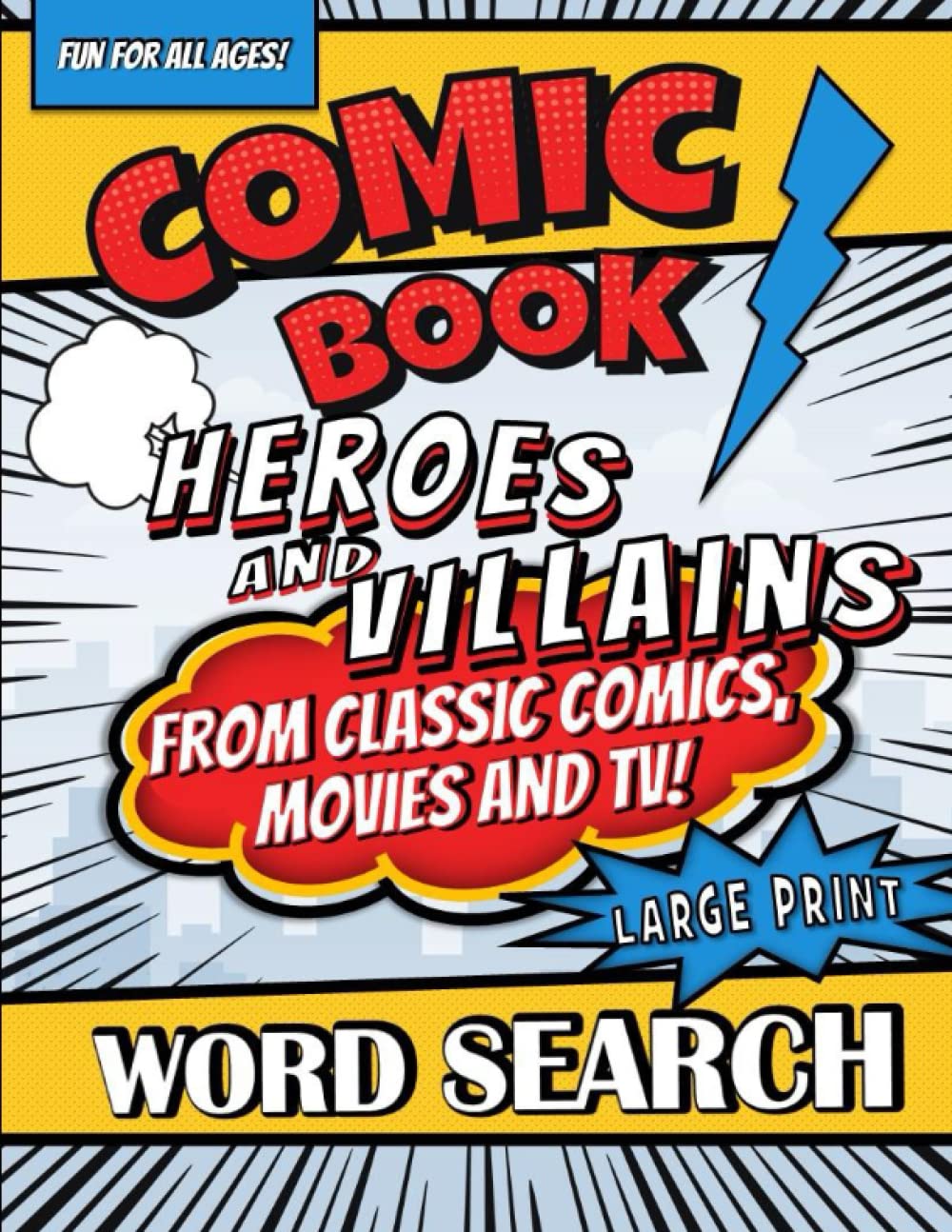 Comic Book Heroes and Villains From Classic Comics, Movies and TV! Word ...