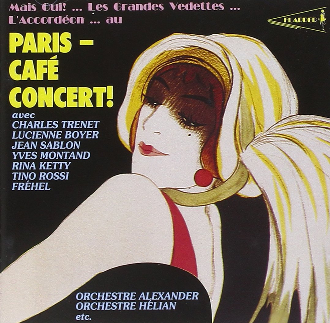 Various Artists - Paris - Cafe Concert! - Amazon.com Music