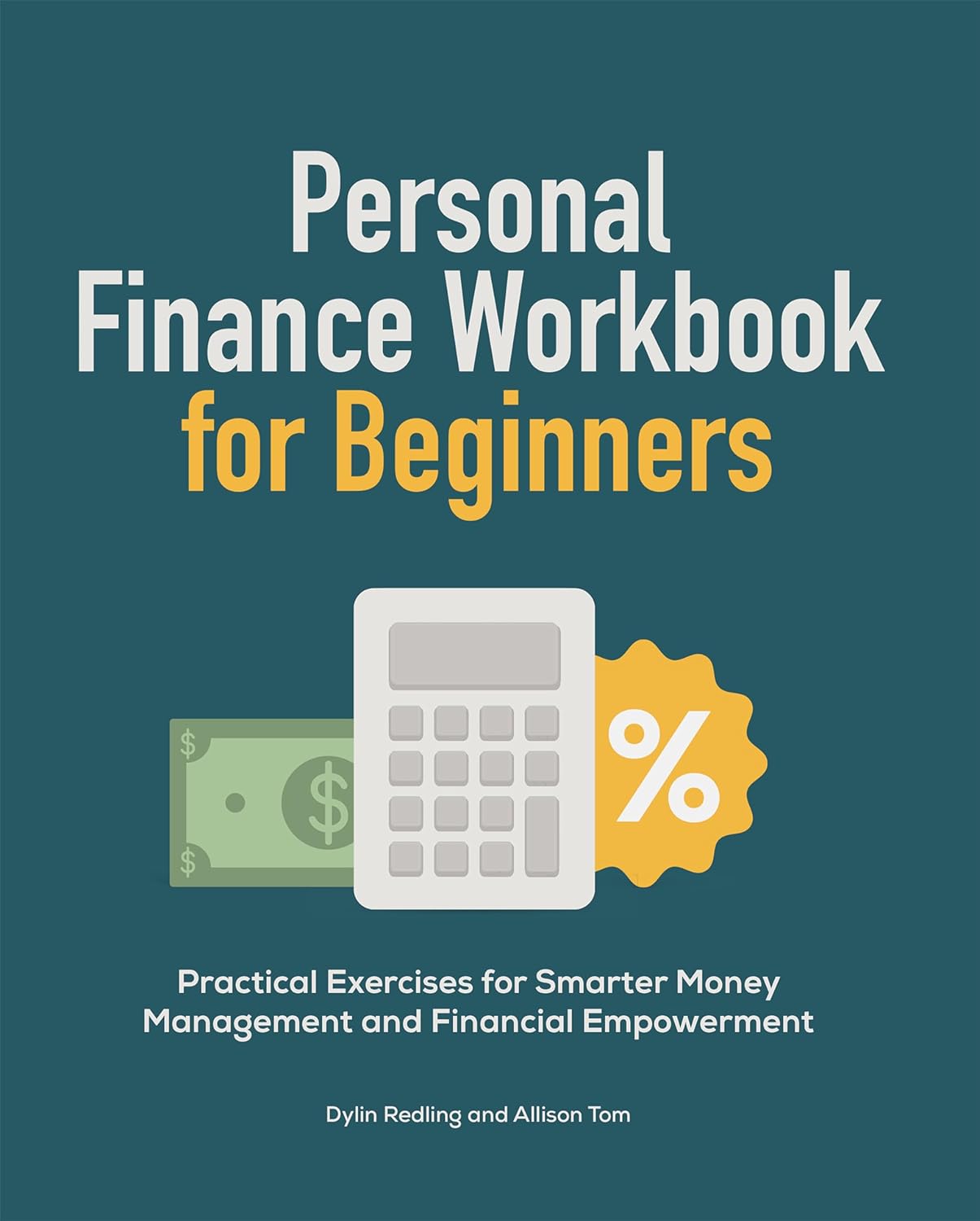 Personal Finance Workbook for Beginners: Practical Exercises for ...