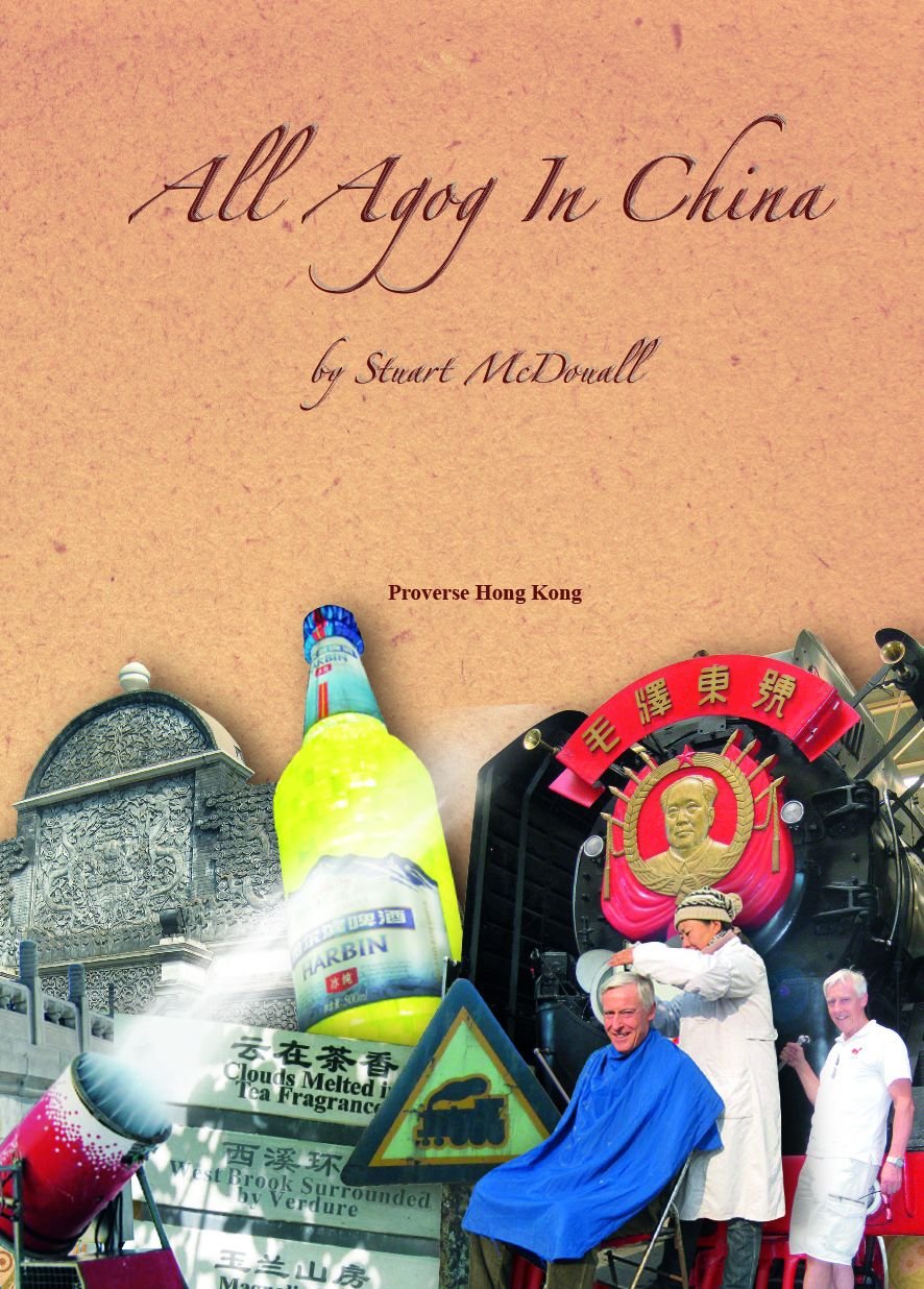 All Agog in China eBook : McDouall, Stuart, Bickley, Gillian, Medcalf ...