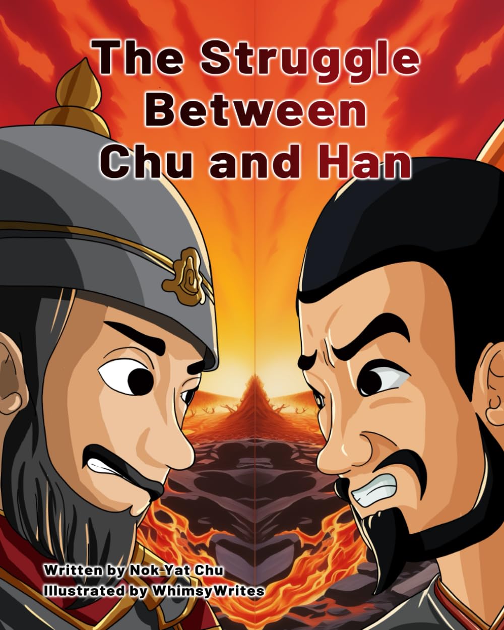 The Struggle Between Chu and Han: Chu, Nok Yat, Studio, WhimsyWrites ...