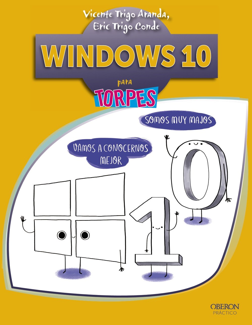Amazon.com: Windows 10 (Spanish Edition): 9788441537545: Trigo Aranda ...