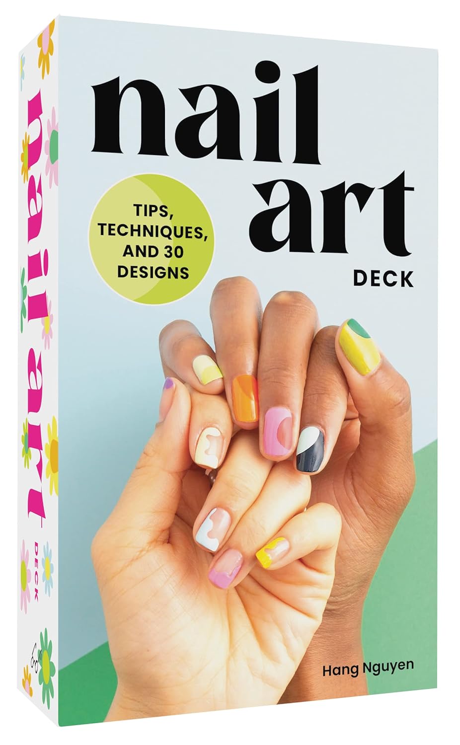 Nail Art Deck: Tips, Techniques, and 30 Designs: Nguyen, Hang ...
