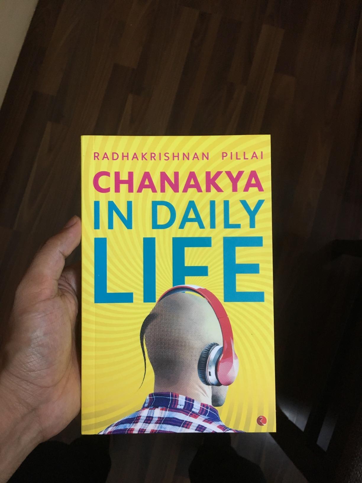Chanakya in Daily Life eBook : Pillai, Radhakrishnan: Amazon.in: Kindle ...