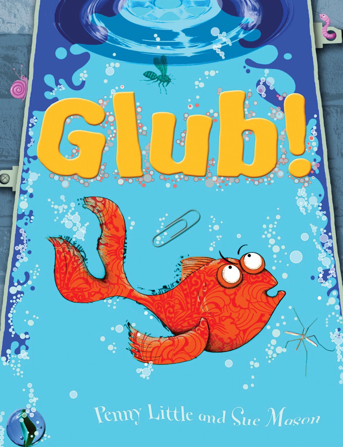 Glub!: Little, Penny, Mason, Sue: 9781840896251: Amazon.com: Books