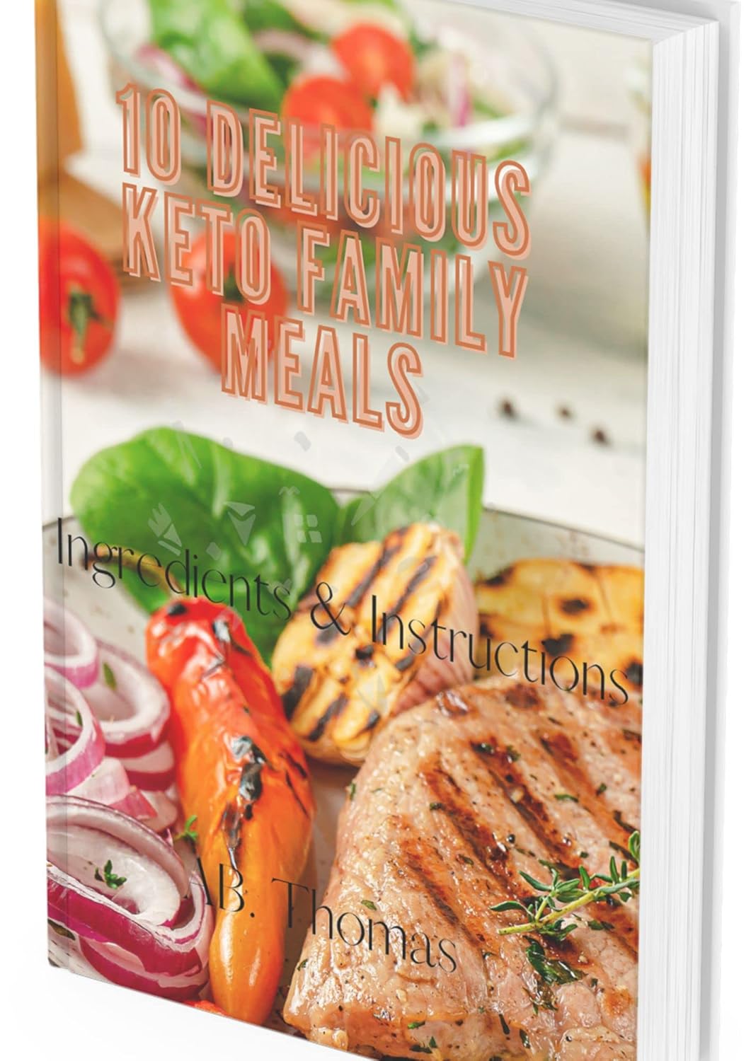 10 Delicious Keto Family Meals - Kindle edition by THOMAS, AB ...