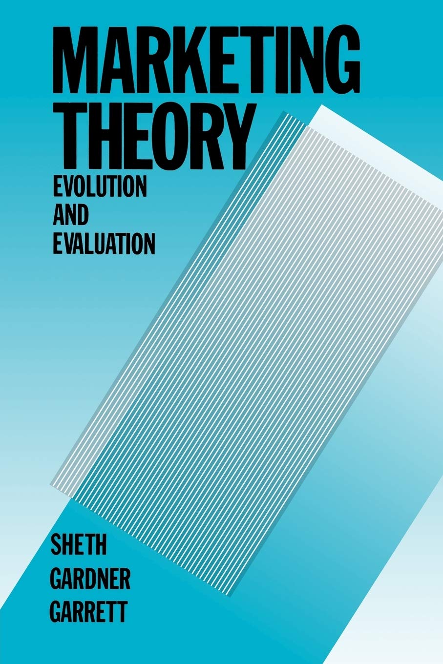 Amazon.com: Marketing Theory: Evolution and Evaluation: 9780471635277 ...