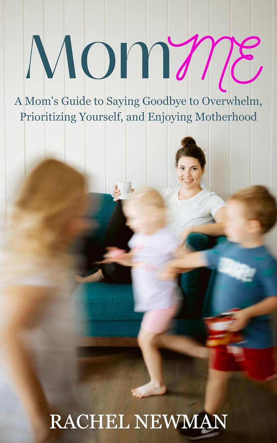 Amazon.com: MomME: A Mom's Guide to Saying Goodbye to Overwhelm ...