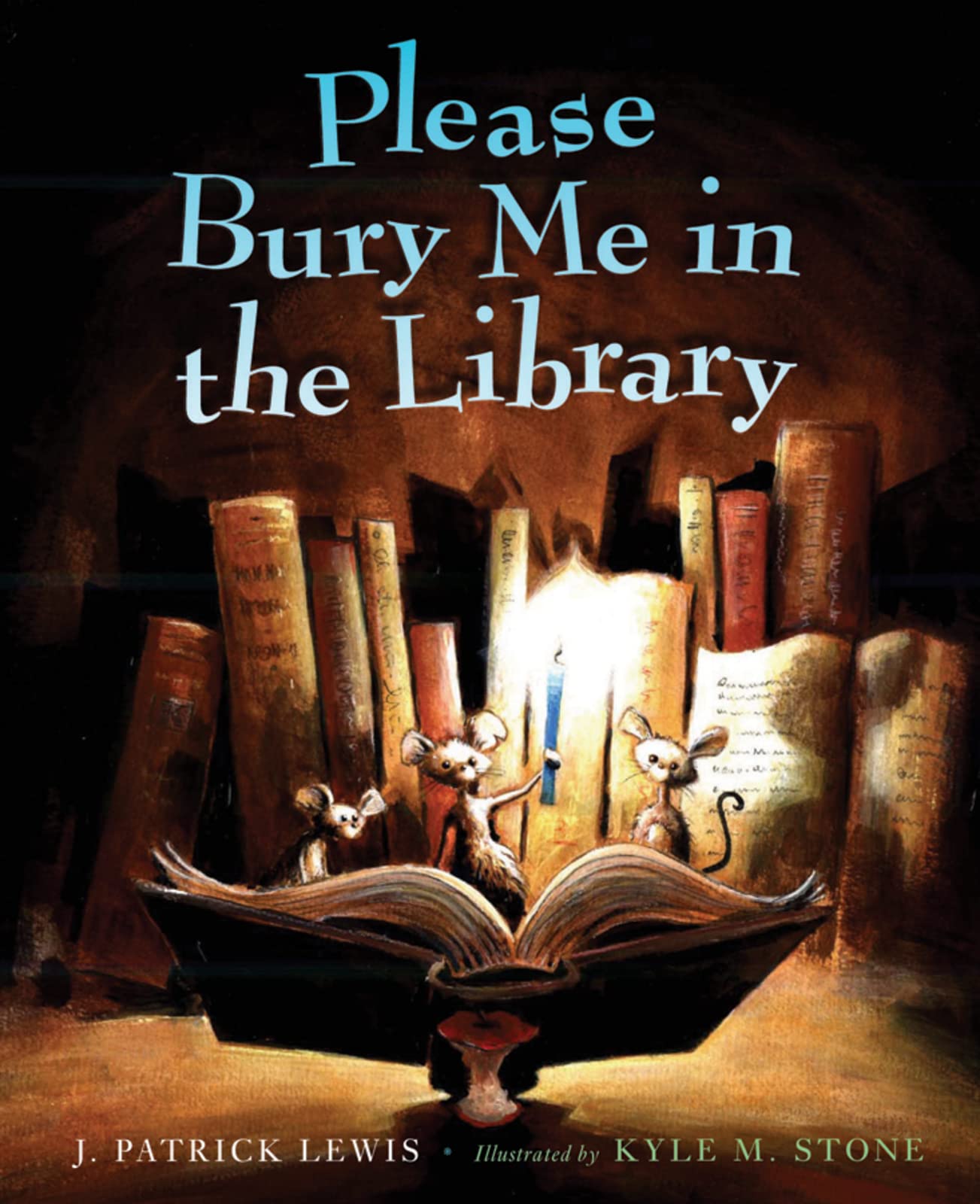 Please Bury Me in the Library: Lewis, J. Patrick, Stone, Kyle M ...