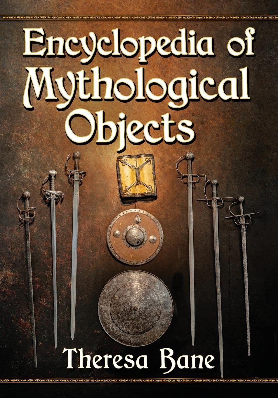 Snapklik.com : Encyclopedia Of Mythological Objects
