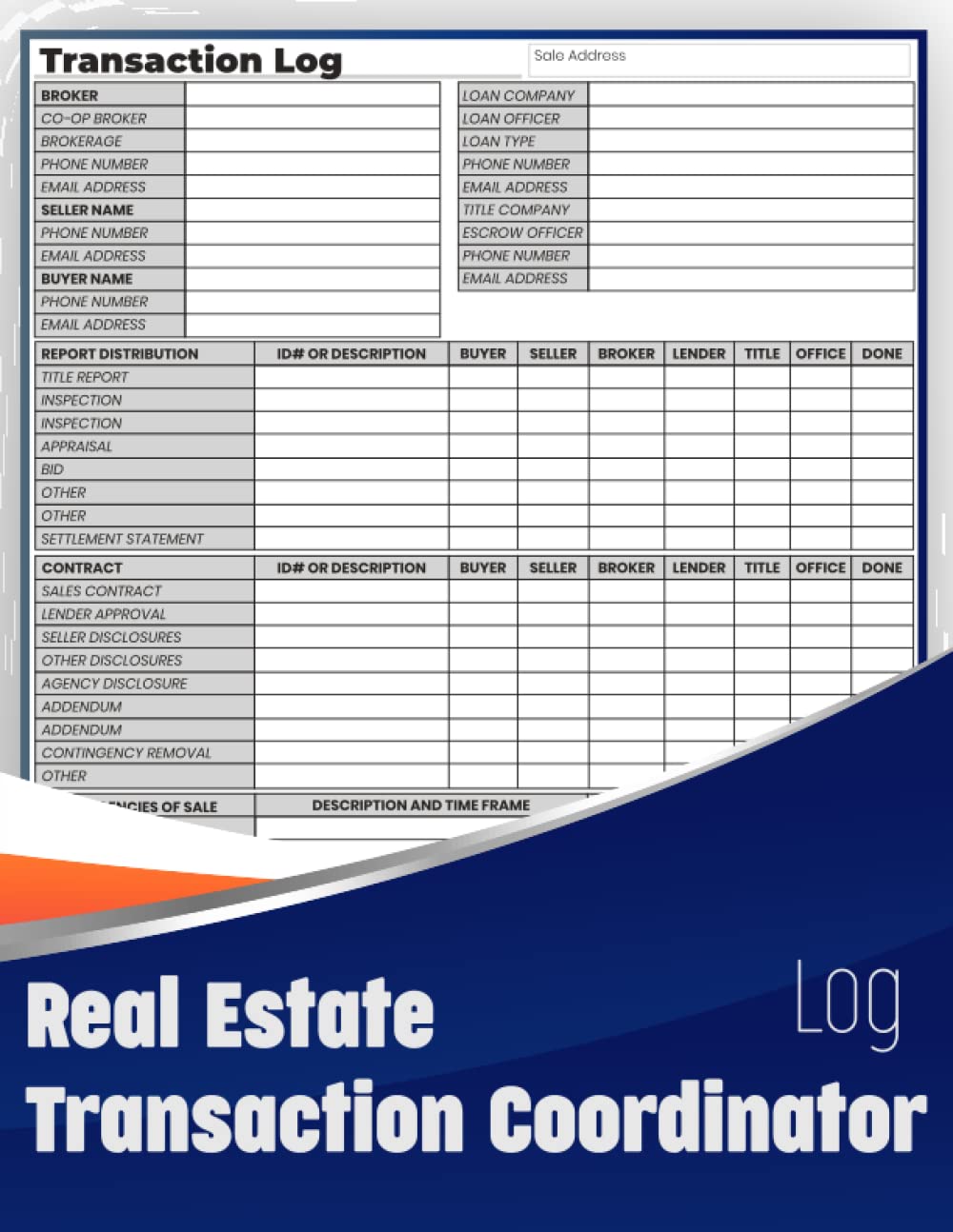 Real Estate Transaction Coordinator log: Transaction Coordinator Record ...