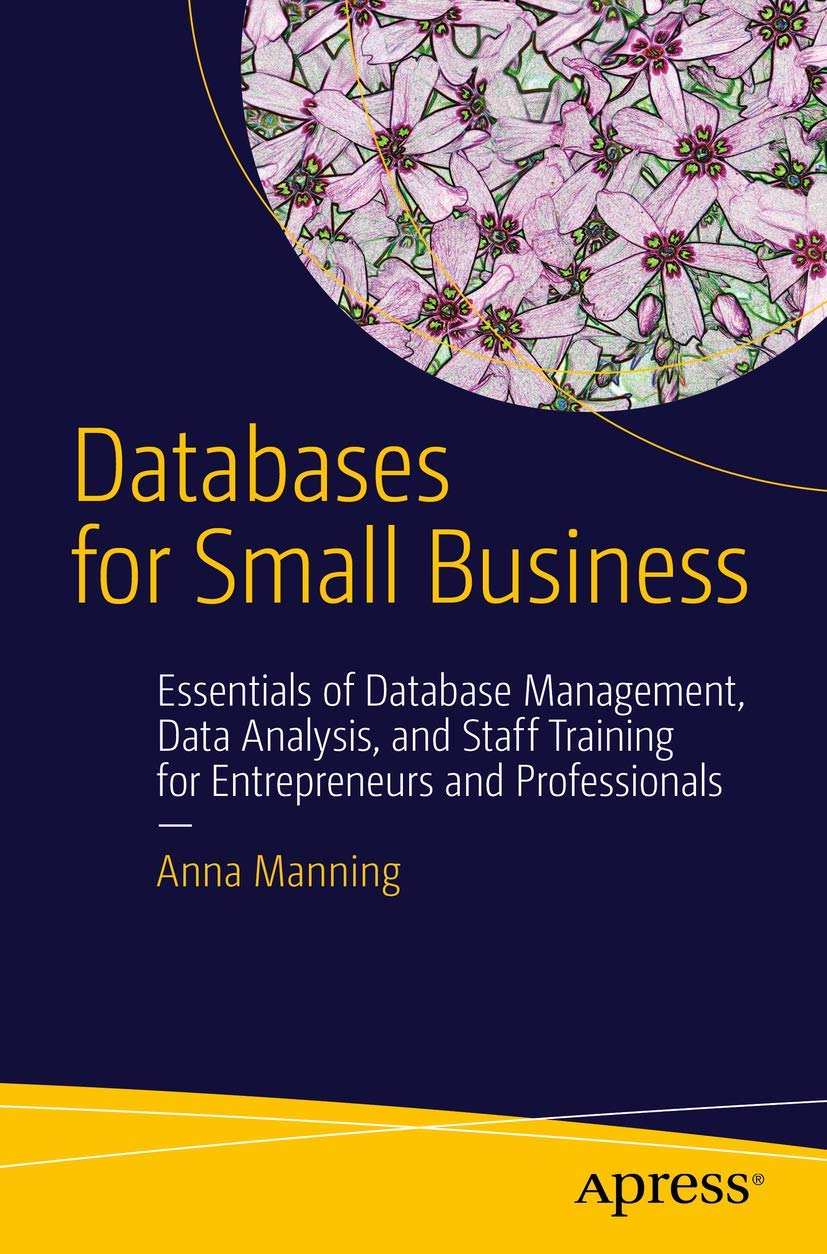Snapklik.com : Databases For Small Business: Essentials Of Database ...
