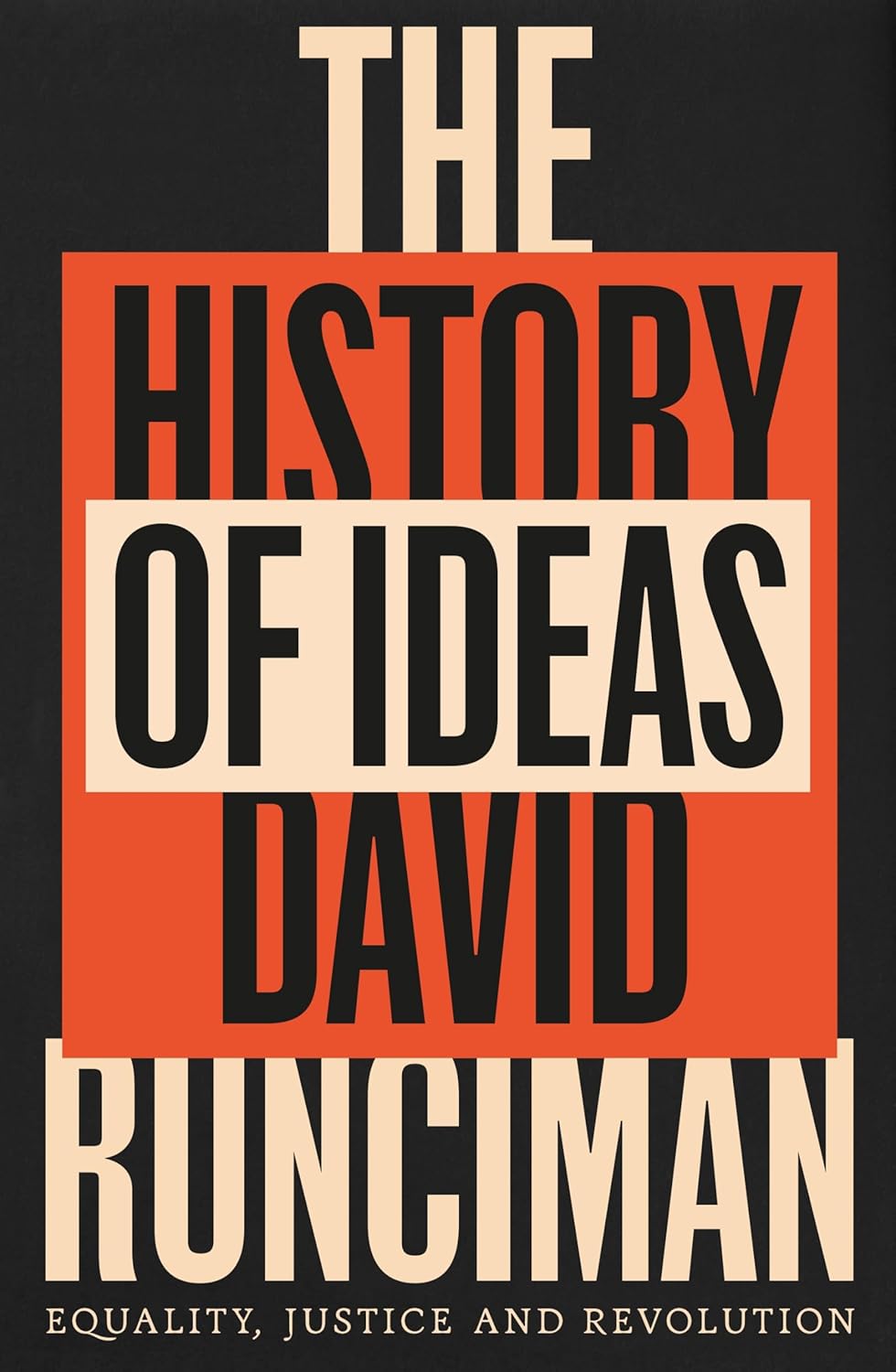 Amazon | The History of Ideas: Equality, Justice and Revolution ...